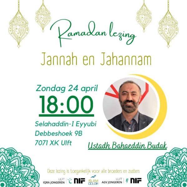 Ramadan 2022 Lezing: Jannah en Jahannam - Islam Color